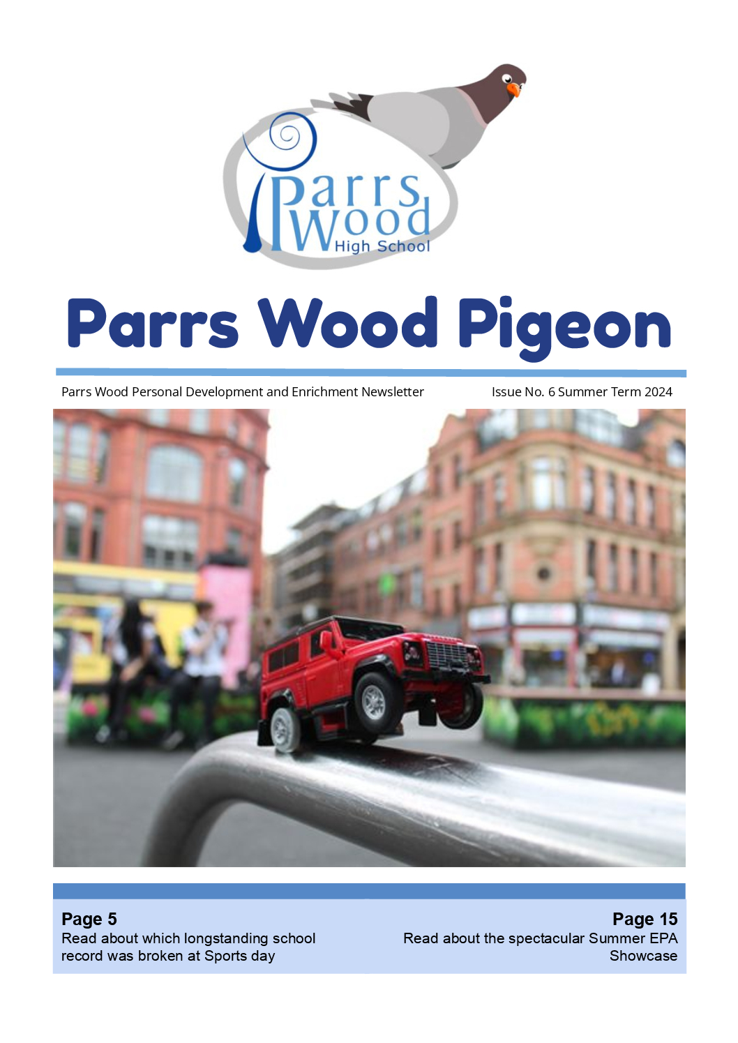 Parrs Wood Pigeon – Summer 2024 - PWHS